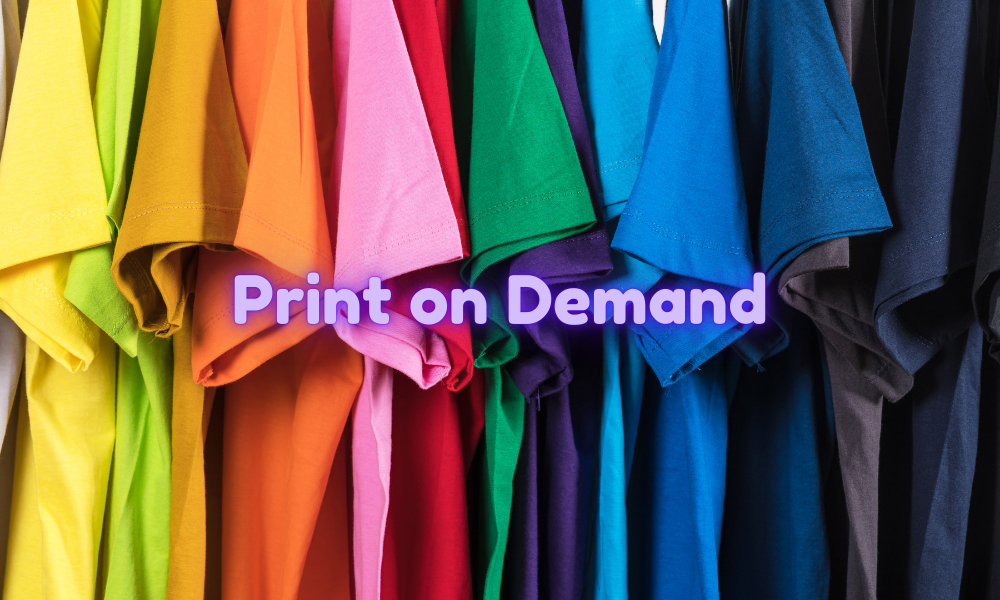 What is Print On Demand? A Guide to POD by DTF Island – DTF ISLAND
